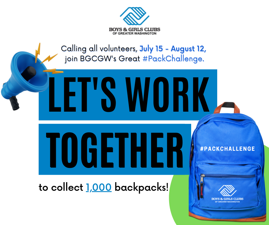 Join the Great #PACKCHALLENGE, BGCGW’s Back to School Supply Drive - BGCGW